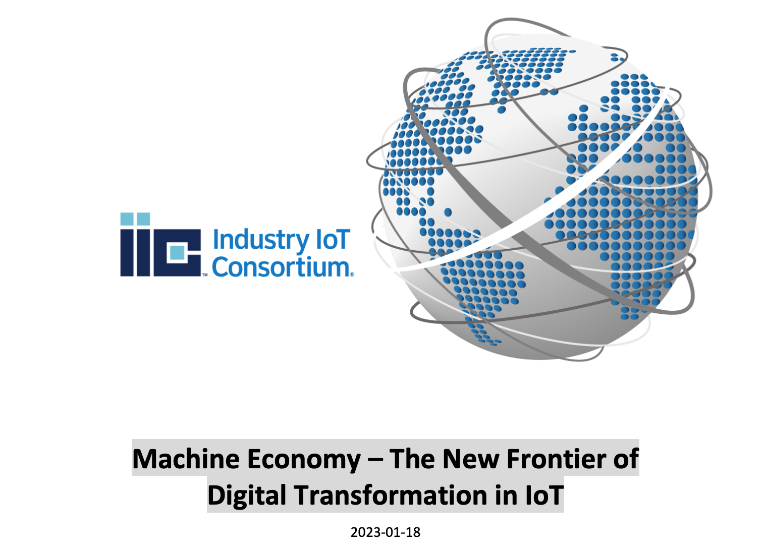 Machine Economy – The New Frontier of Digital Transformation in IoT ...